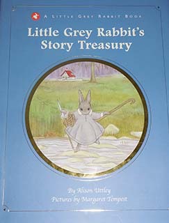 Review: Little Grey Rabbit’s Story Treasury – Little Grey Rabbit Scholar